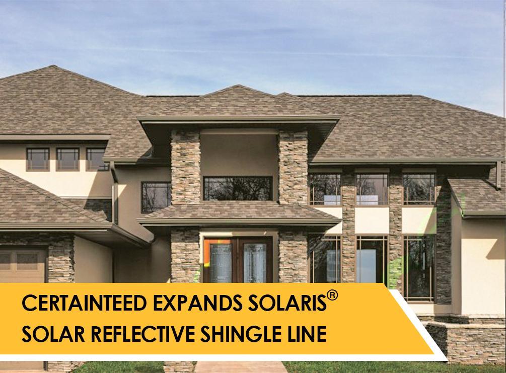 CertainTeed Expands Solaris® Solar Reflective Shingle Line